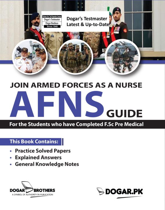 AFNS Guide for F.Sc Pre Medical Students by Dogar Brothers-Armed Forces Nursing Service guide ...