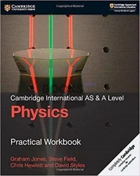 Cambridge International AS And A Level Physics Practical Workbook 2nd ...