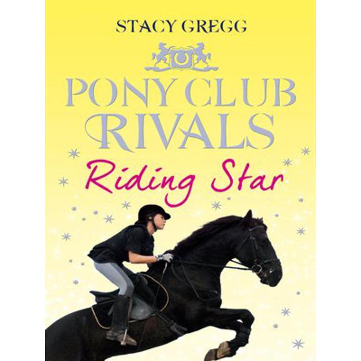 Riding Star Stacy Gregg (Best Seller ) | Daraz.pk