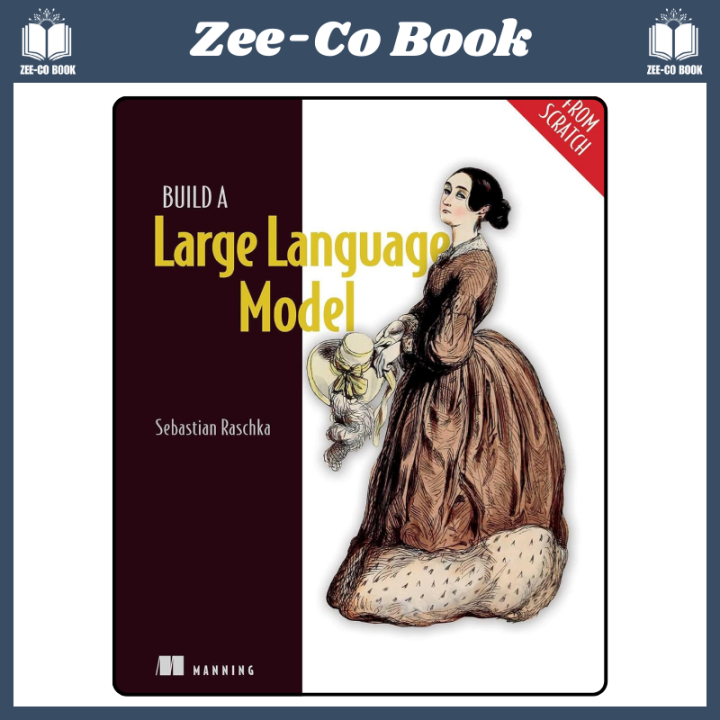 Build A Large Language Model From Scratch Daraz Pk