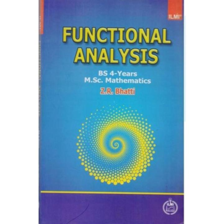 Functional Analysis by Z.R. Bhatti for BS 4 Years, MSc | Daraz.pk