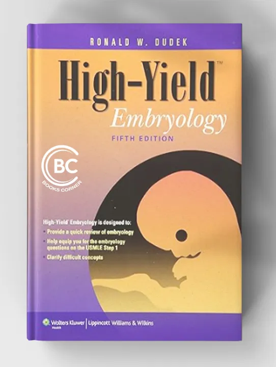 High Yield Embryology (High-Yield Series) Fifth Edition by Dr. Ronald W ...