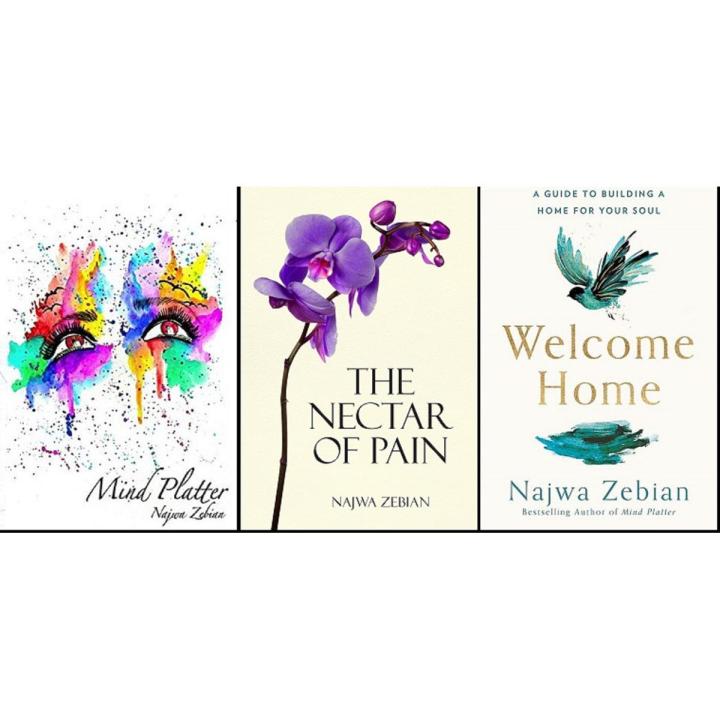 Mind Platter / Nectar Of Pain / Welcome Home By Najwa Zebian ( Set of 3 ...