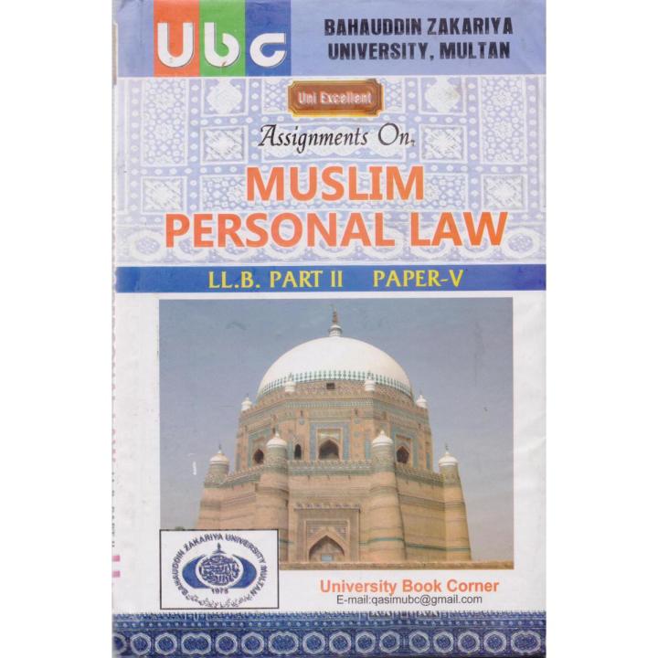 UBC Assignments On Muslim Personal Law LLB Part-II Paper 5 | Daraz.pk