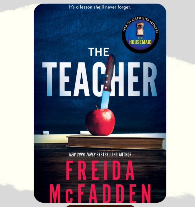 The Teacher By Freida McFadden | Daraz.pk