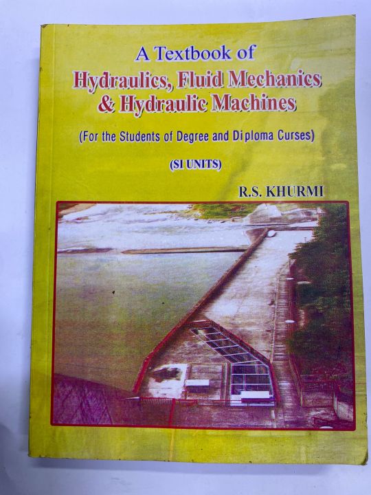 A TEXT BOOK OF HYDRAULICS FLUID MECHANICS AND HYDRAULICS MACHINES SI ...