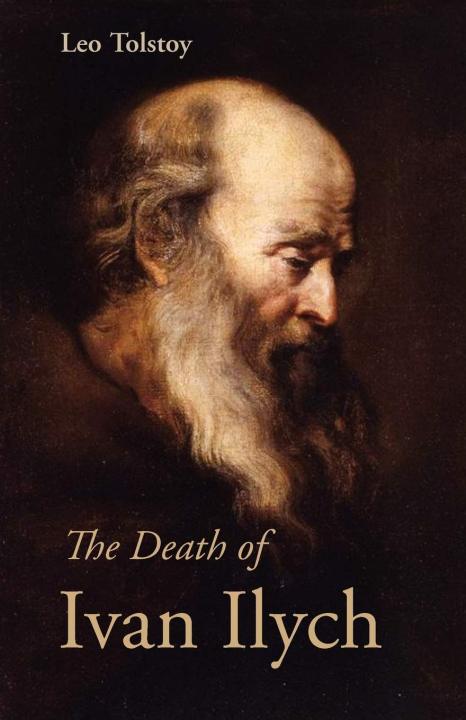 The Death of Ivan Ilych by Leo Tolstoy | Daraz.pk