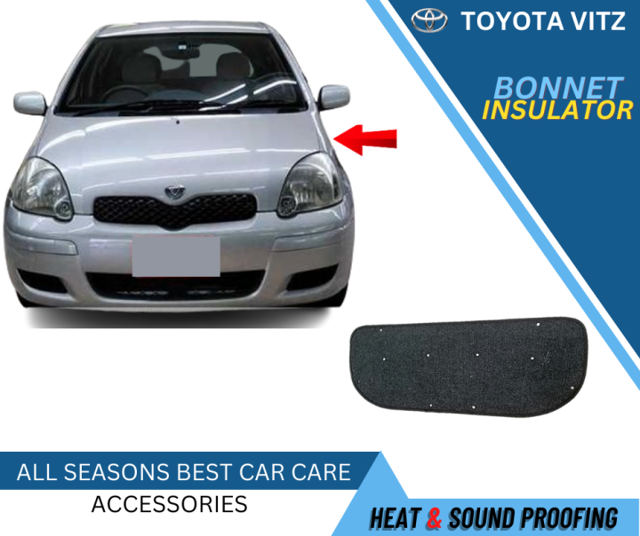 Toyota Vitz 2000 Bonnet Insulator | Heat & Sound Proofing Hood Pad ...
