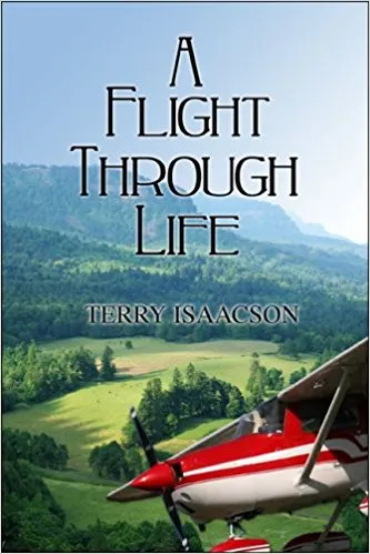 Liberty Books | Flight Through Life by Terry Isaacson (100% Original ...