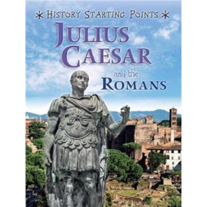 julius caesar and the romans: history starting points | Daraz.pk