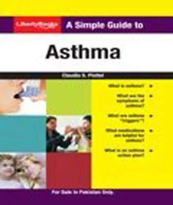 Liberty Books | A Simple Guide To Asthma by Claudia S Plottel (100% ...