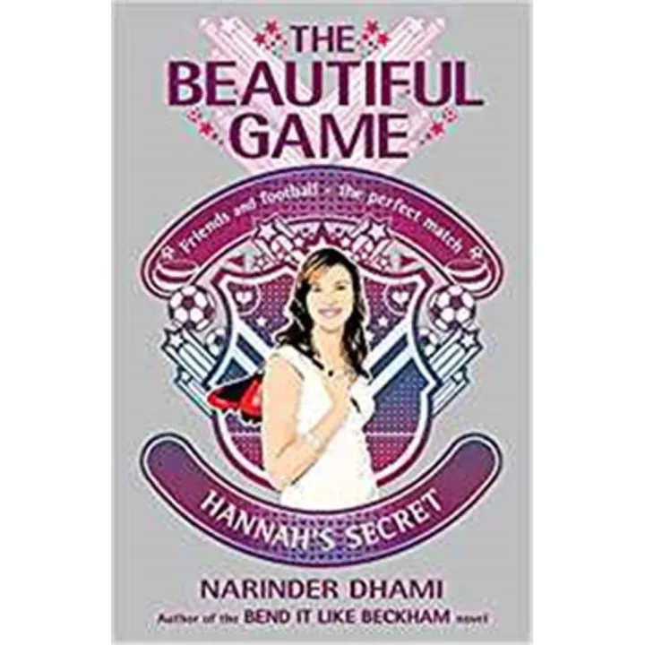The Beautiful Game: Hannah''s Secret (Book 1) By narinder dhami | Daraz.pk