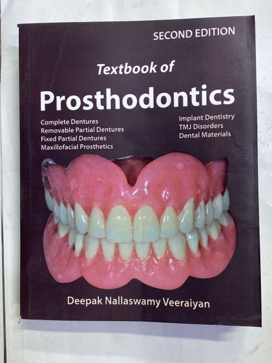 PROSTHODONTICS 2nd EDITION BY DEEPAK NALLASWAMY VEERAIYAN | Daraz.pk