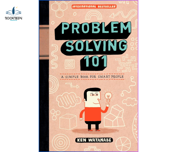 Problem Solving 101: by Ken Watanabe (Author) | Daraz.pk
