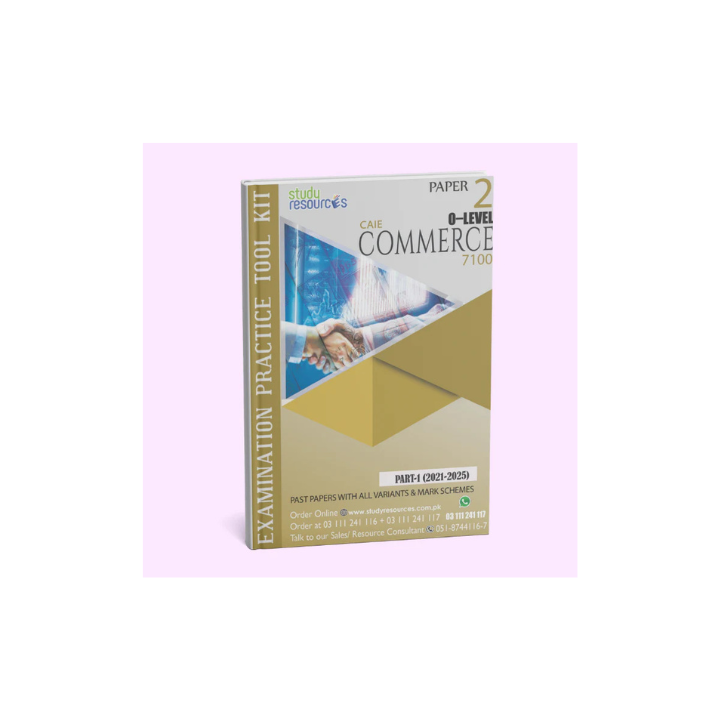Cambridge O-Level Commerce (7100) P-2 Past Papers Part-1 (2021-2025 ...