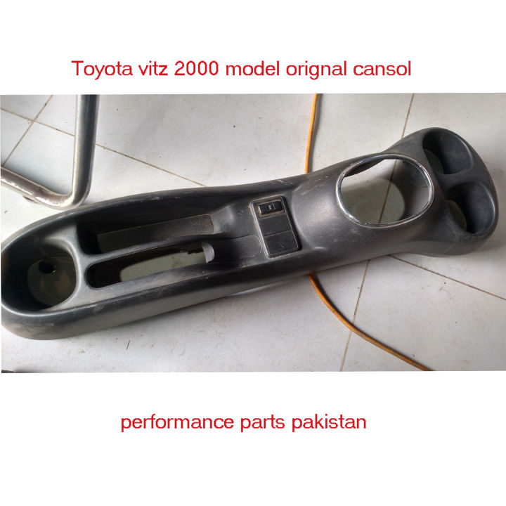 Toyota vitz 2000 model central console original | Daraz.pk