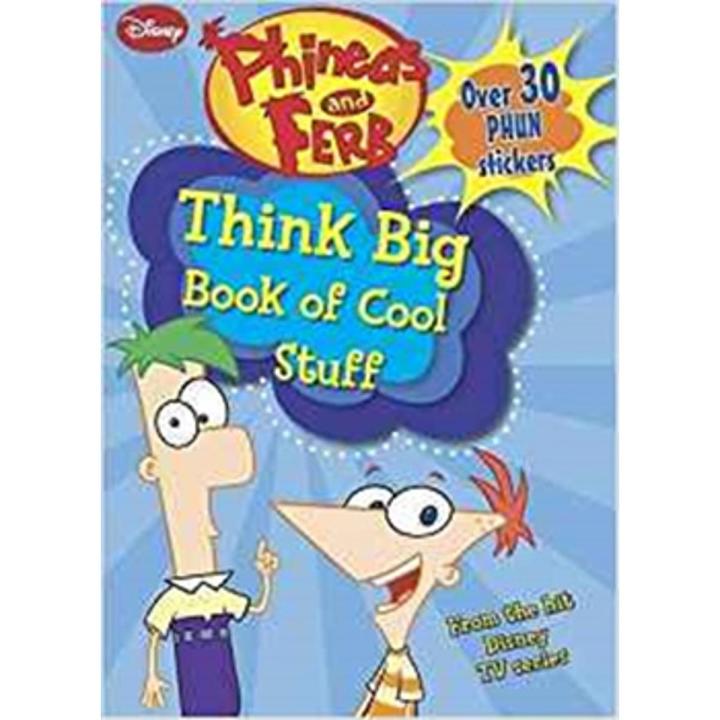 think big book of cool stuff: disney phineas and ferb | Daraz.pk