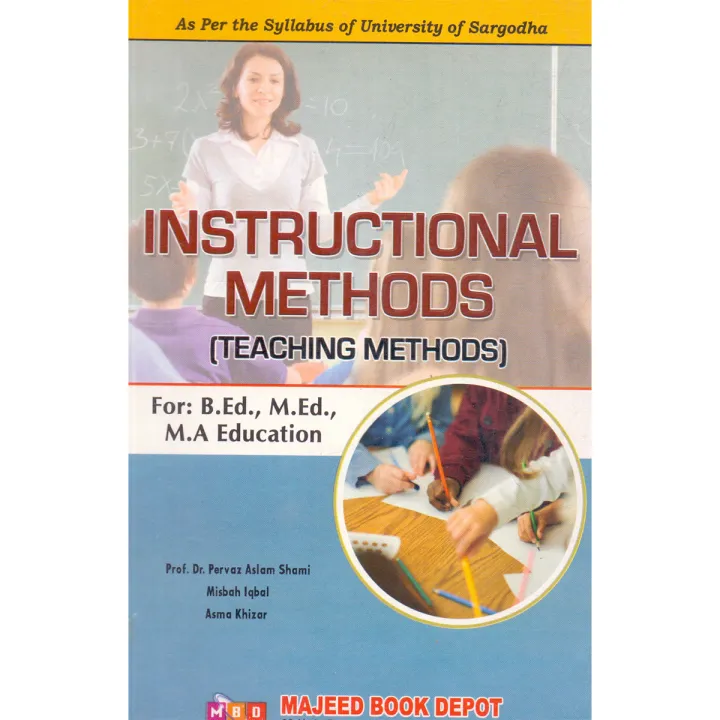 Majeed Instructional Methods Teaching Methods For BEd MEd MA Education ...