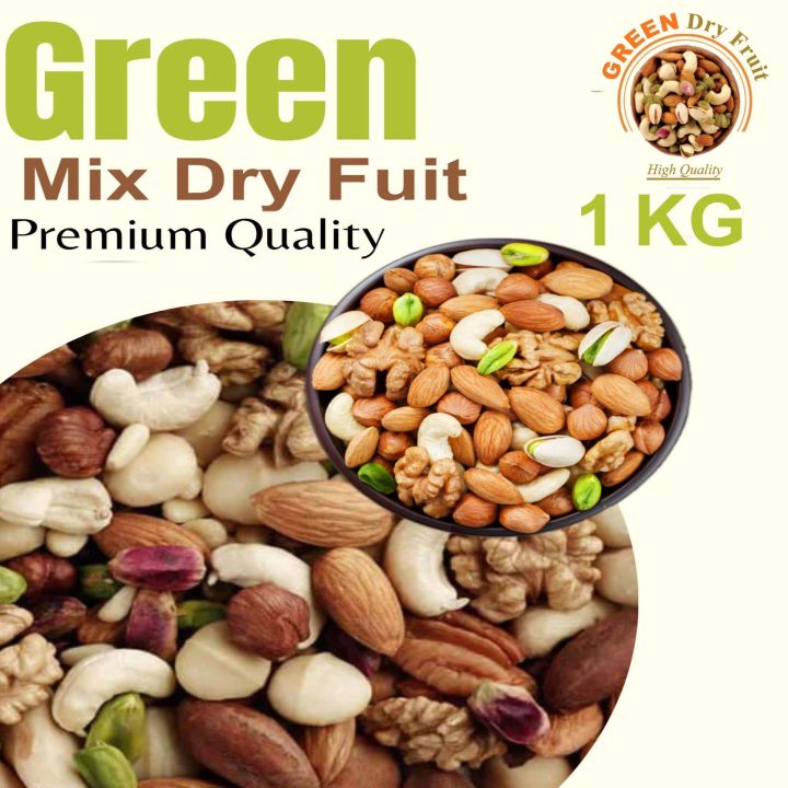 Mixed dry fruits – 1 Kilo gram-Healthy Mix Dry Fruits- Mix Mewa Green Dry fruit - Special ...