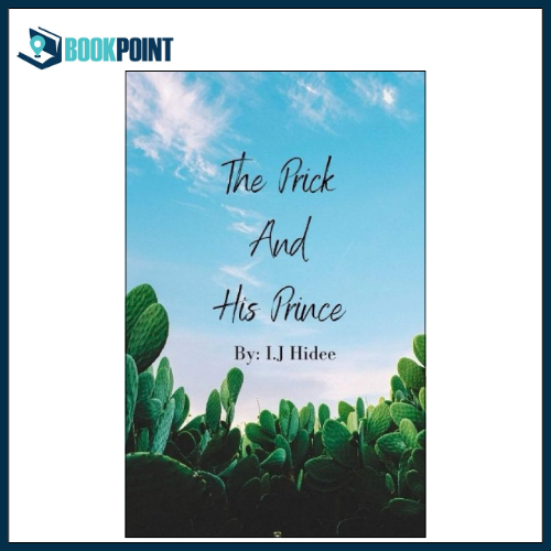 The Prick and His Prince (The Class Prince Book 2) by I.J Hidee (Author ...