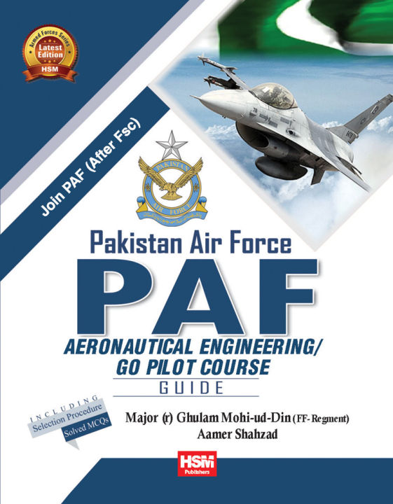 PAF Pakistan Air Force Aeronautical Engineering / GD Pilot Course Guide ...