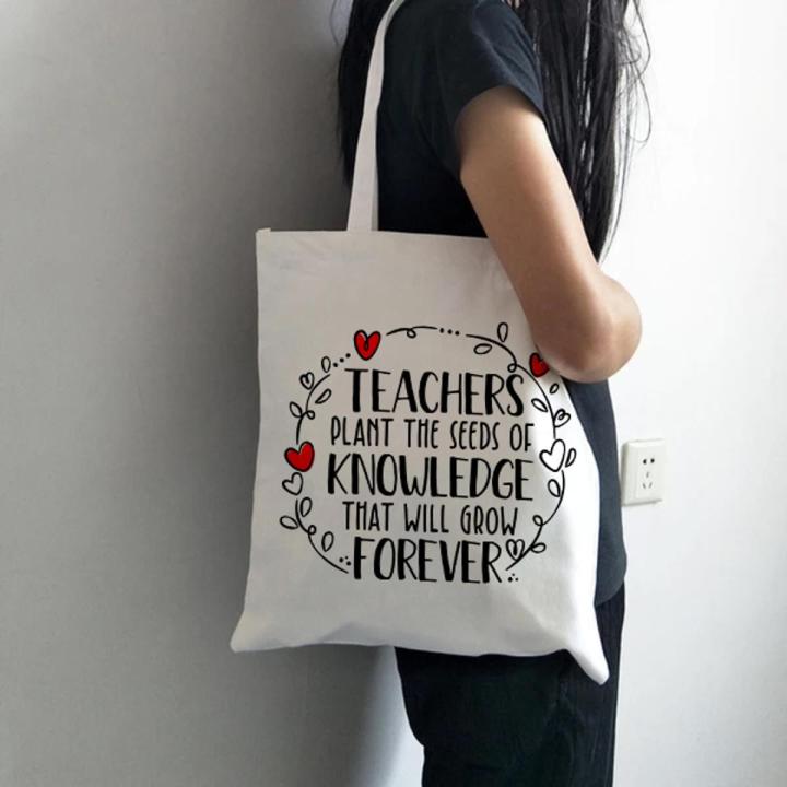Teachers Gift Teacher Tote Bag Women Canvas Bags Teachers Plant The Seeds of Knowledge Printed ...