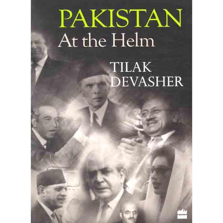 Pakistan At the Helm (Tilak Devasher) PDF Printed | Daraz.pk