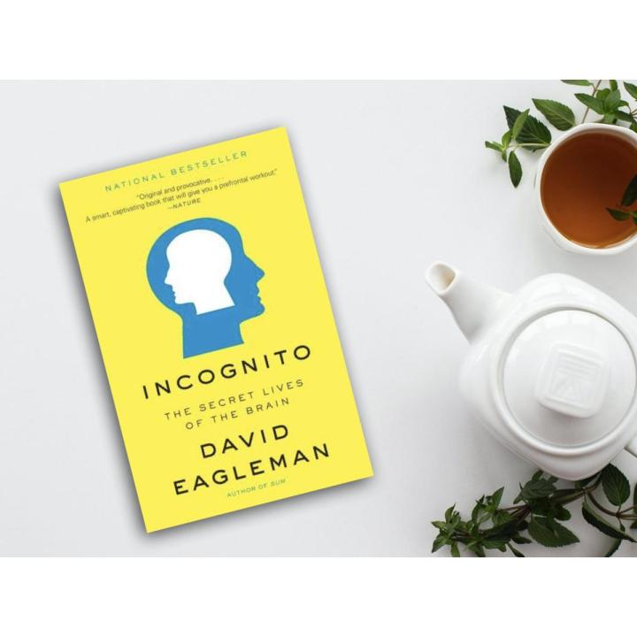 Incognito: The Secret Lives of the Brain by David Eagleman | Daraz.pk