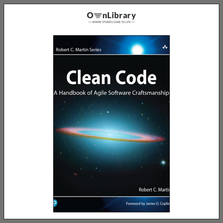 Clean Code: A Handbook of Agile Software Craftsmanship by Robert C ...