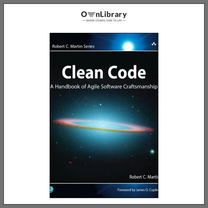 Clean Code: A Handbook of Agile Software Craftsmanship by Robert C ...