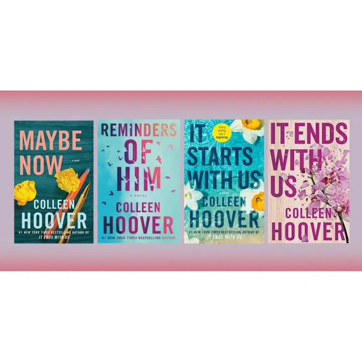 Collen Hoover Novels Pack of 4 (Maybe Now , Reminders Of Him , It Start With us , It End with us ...