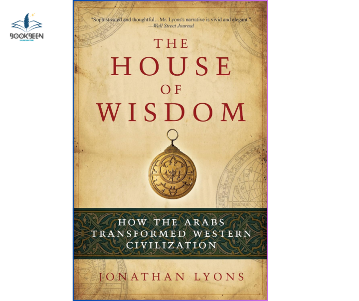 The House of Wisdom: by Jonathan Lyons (Author) | Daraz.pk