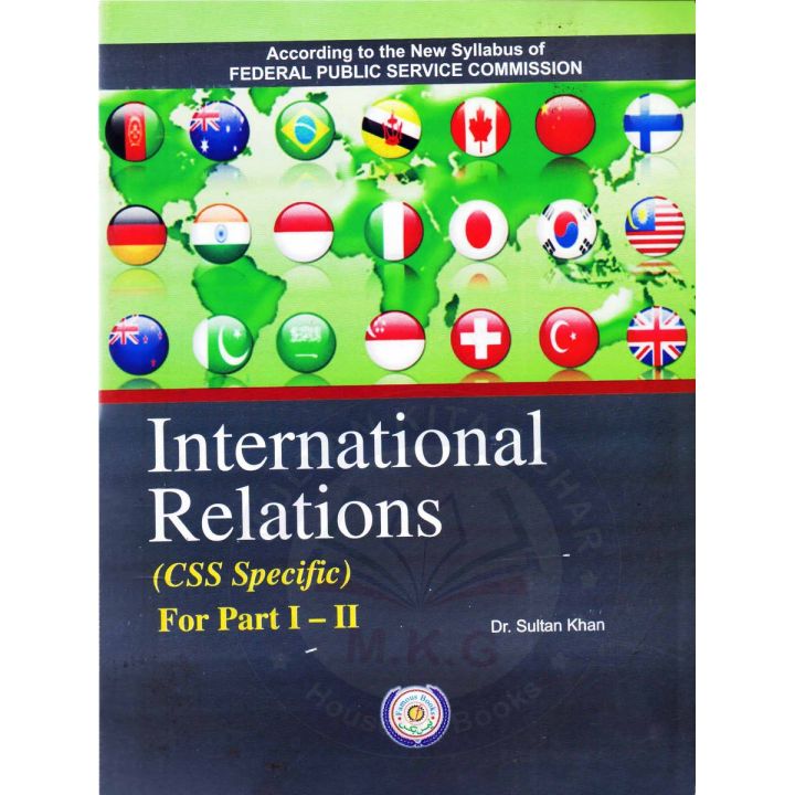 International Relations for CSS Specific Part 1 and 2 By Dr Sultan Khan | Daraz.pk