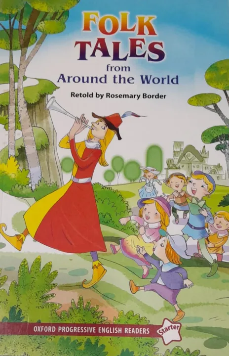 Oxford Progressive English Readers Level Starter: Folk Tales from ...