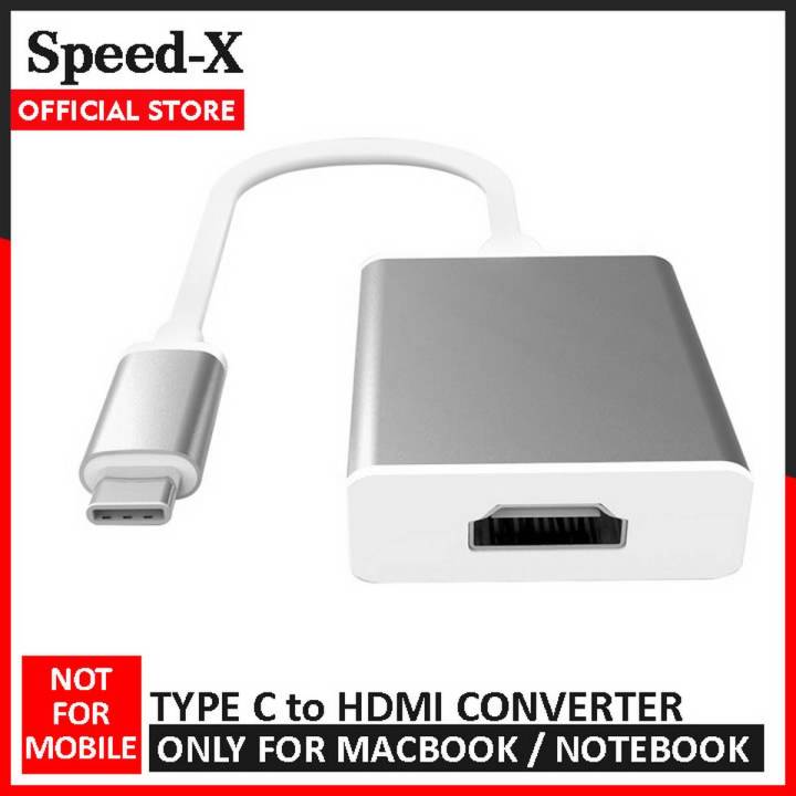 Speed X Type C to HDMI Converter Adapter (For Type C Macbook / Notebook ...