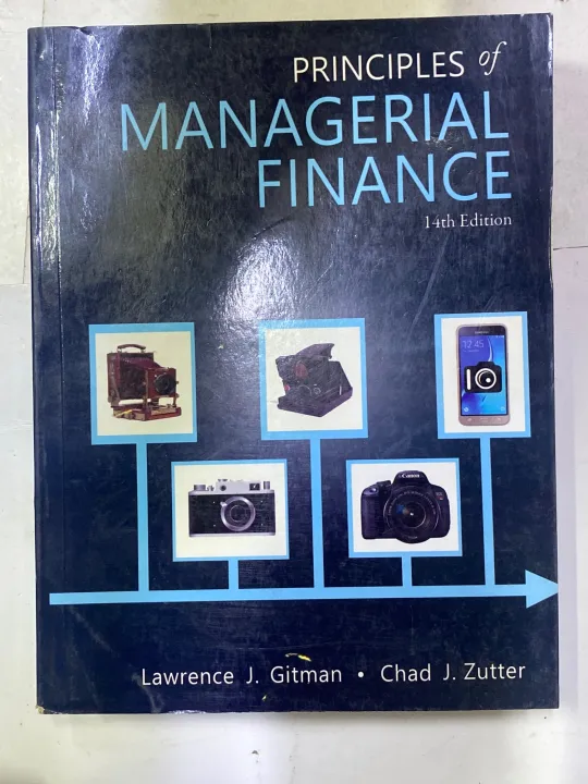 PRINCIPLES OF MANAGERIAL FINANCE 14th EDITION BY LAWRENCE J GITMAN ...