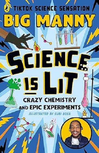 Liberty Books | Science Is Lit - Crazy Chemistry And Epic Experiments ...