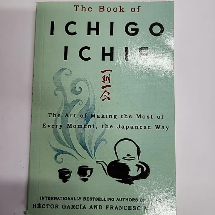 ICHIGO ICHIE BY HECTOR GARCIA | Daraz.pk