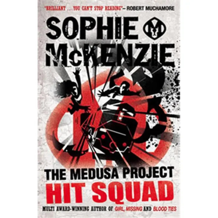 Hit Squad: the Medusa Project By sophie mckenzie | Daraz.pk