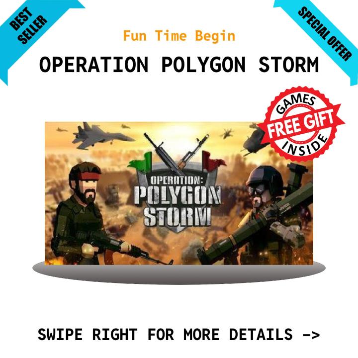 OPERATION POLYGON STORM.JPG - PC Game - Complete Installation Guide - in GoogleDrive/MediaFire ...