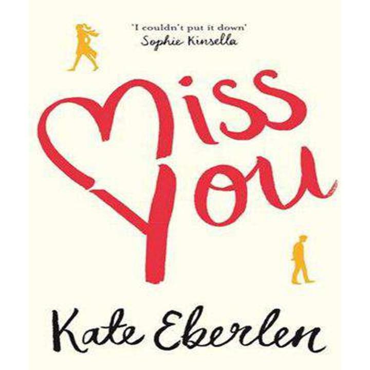 Liberty Books | Miss You by Kate Eberlen (100% Original) | Daraz.pk