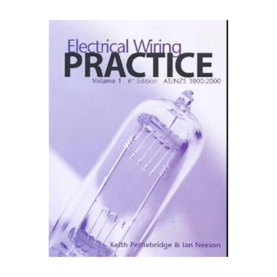 Electrical Wiring Practice: v. 1 BY Keith Pethebridge (ORIGINAL BOOK ...