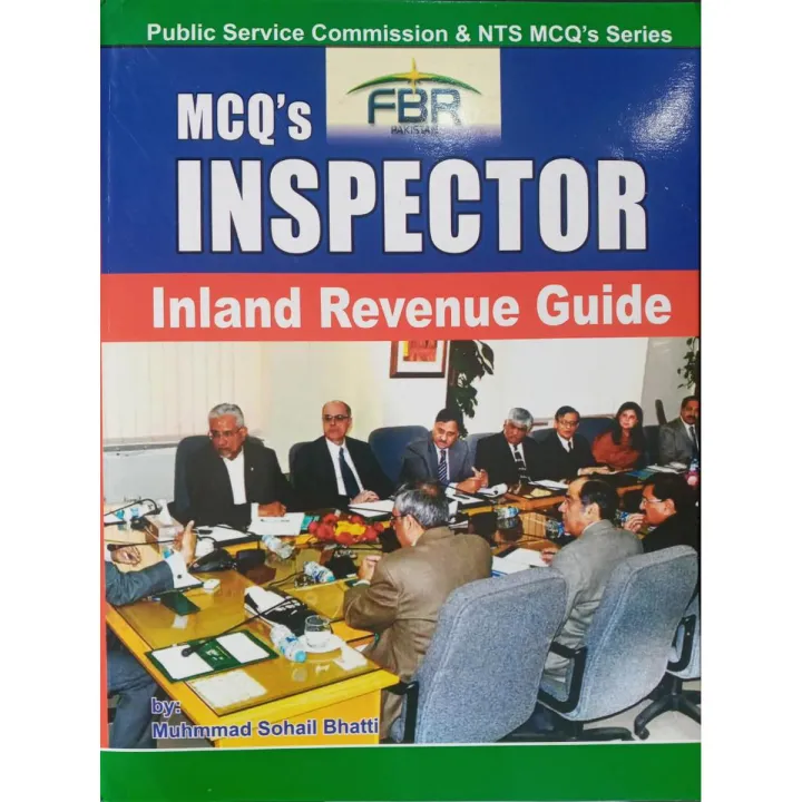 Inspector Inland Revenue Guide - Bs-16 ( FBR ) By Muhammad Sohail ...