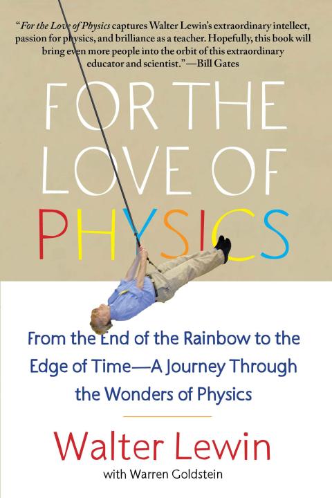 Liberty Books | For The Love Of Physics by Walter Lewin (100% Original ...