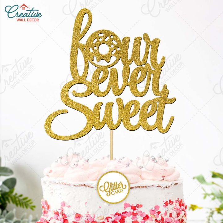 Four ever Sweet Birthday Cake Topper in Gold, Boy or Girl 4th Birthday ...