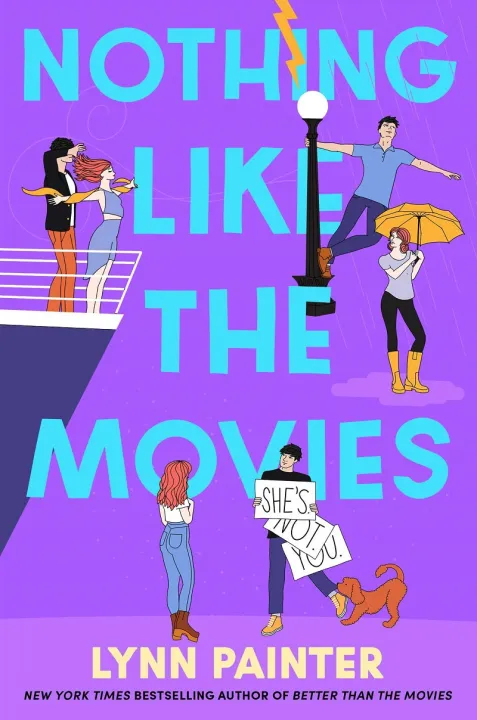Nothing Like the Movies (Better Than the Movies, #2) by Lynn Painter ...