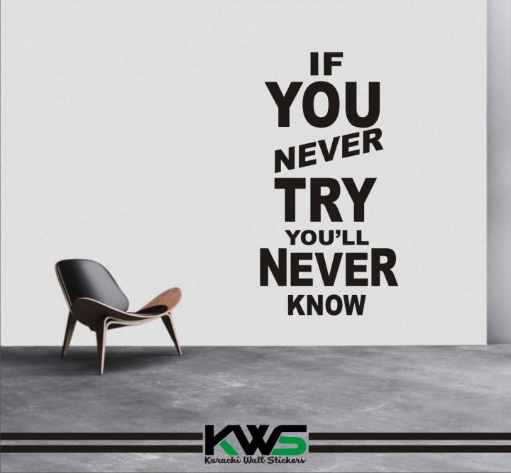 Size: 2 x 1 feet - If You Never Try You Will Never Know Motivational ...