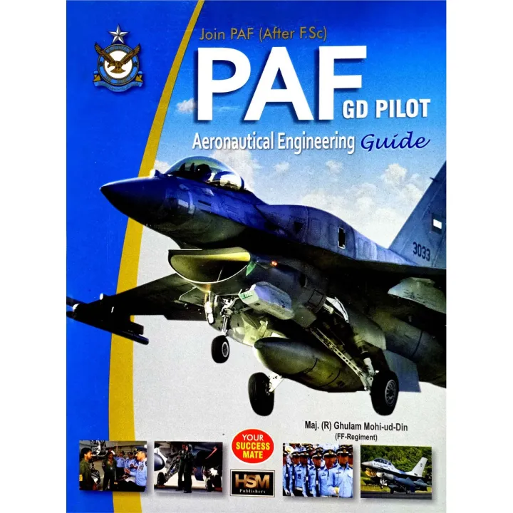 PAF GD Pilot And Aeronautical Engineering Guide Join PAF (After F.Sc ...