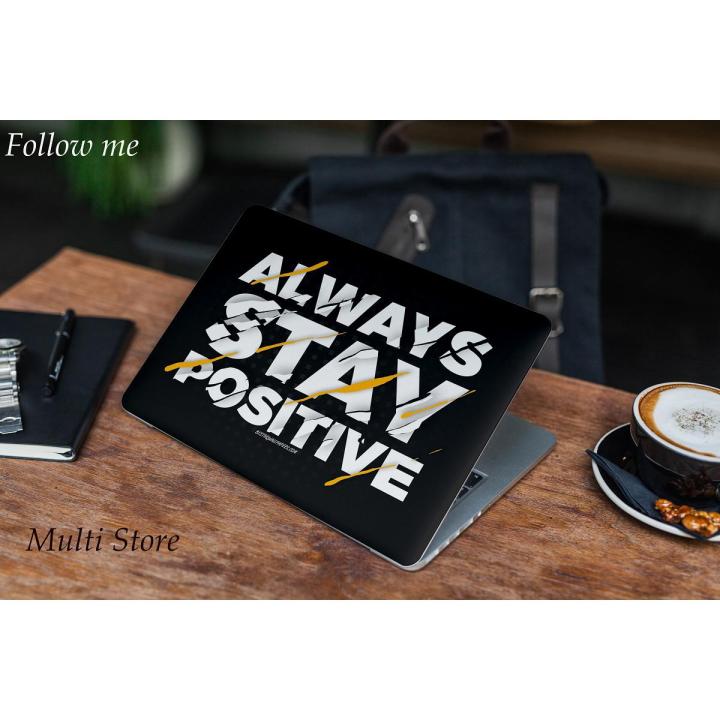 Always stay postive Laptop back cover / skin / sticker for girls / boys ...