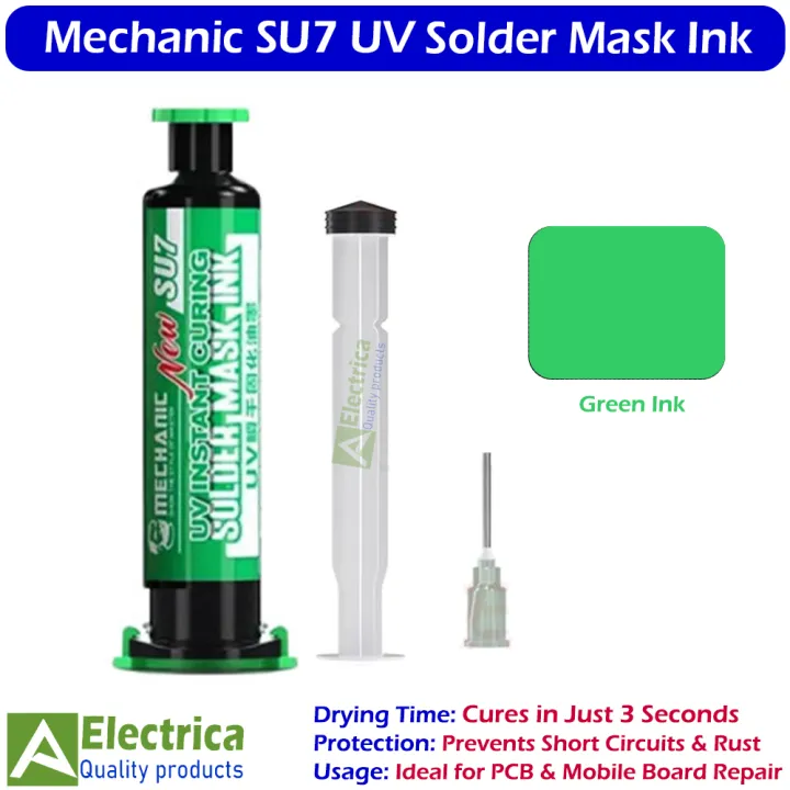 MECHANIC SU7 UV Instant Curing Green Solder Mask Ink for PCB & Mobile ...